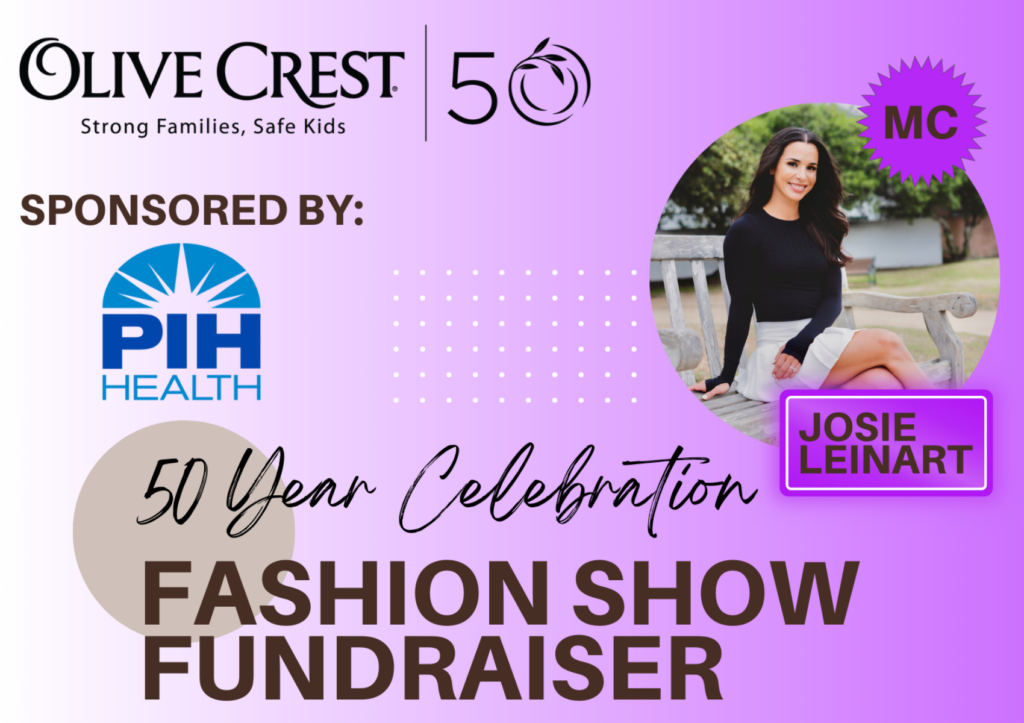 50 Year Celebration Fashion Show Fundraiser - Olive Crest